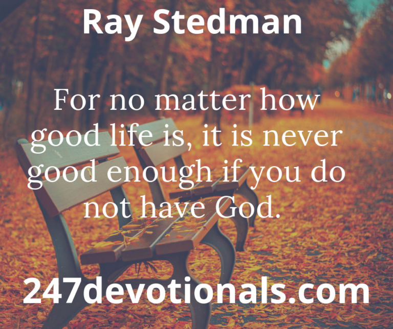 Ray Stedman devotional Archives - Daily Inspirational devotionals