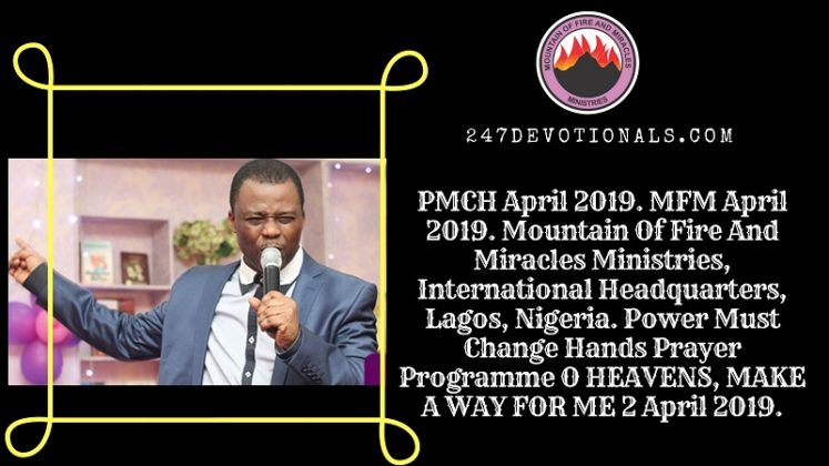 PMCH April 2019 Power Must Change Hands Prayer Programme - Daily Inspirational devotionals