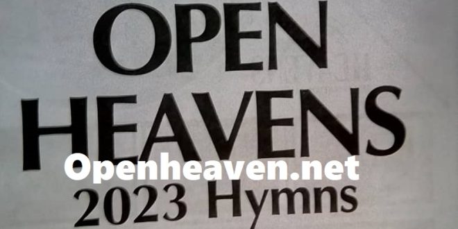 PRAYERS FOR LEADERSE - OPEN HEAVENS DEVOTIONAL JUNE 2ND 2023 - Daily Inspirational devotionals
