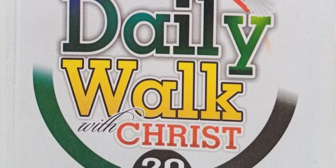 DAILY WALK WITH CHRIST COCIN DEVOTIONAL 3RD JANUARY 2024 - Daily ...
